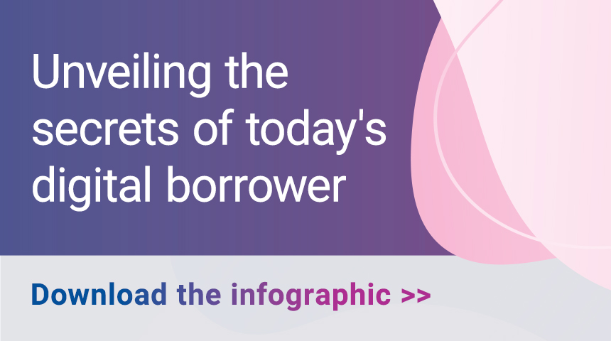 Infographic | Unveiling the Secrets of Today's Digital Borrower